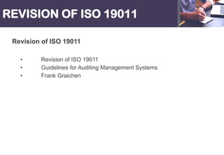 Revision Of ISO 19011:2018 AUDITING MANAGEMENT SYSTEM | PPTX