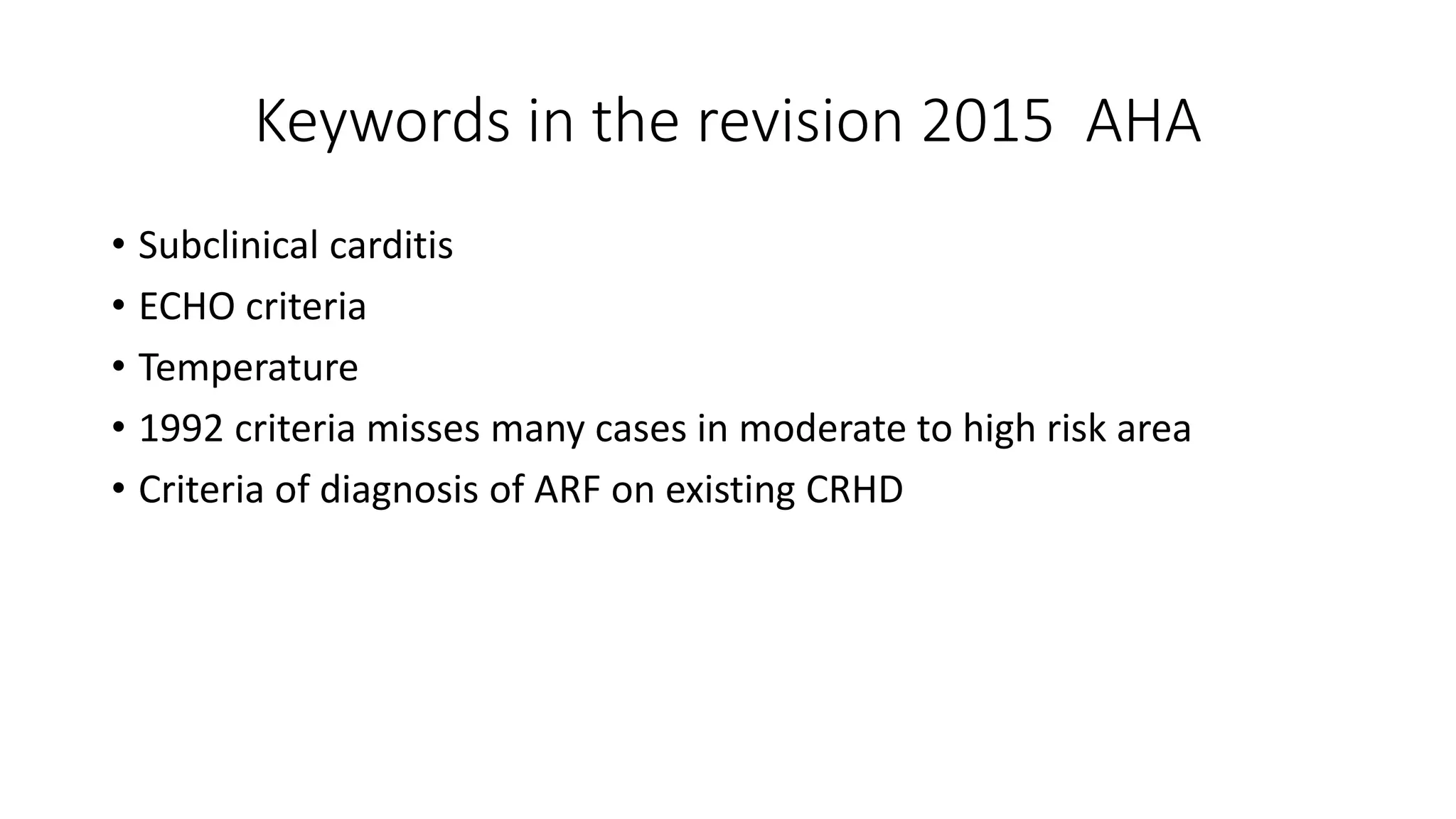 Revision of the jones criteria, 2015 | PPTX