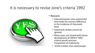 Revision of the jones criteria, 2015 | PPTX