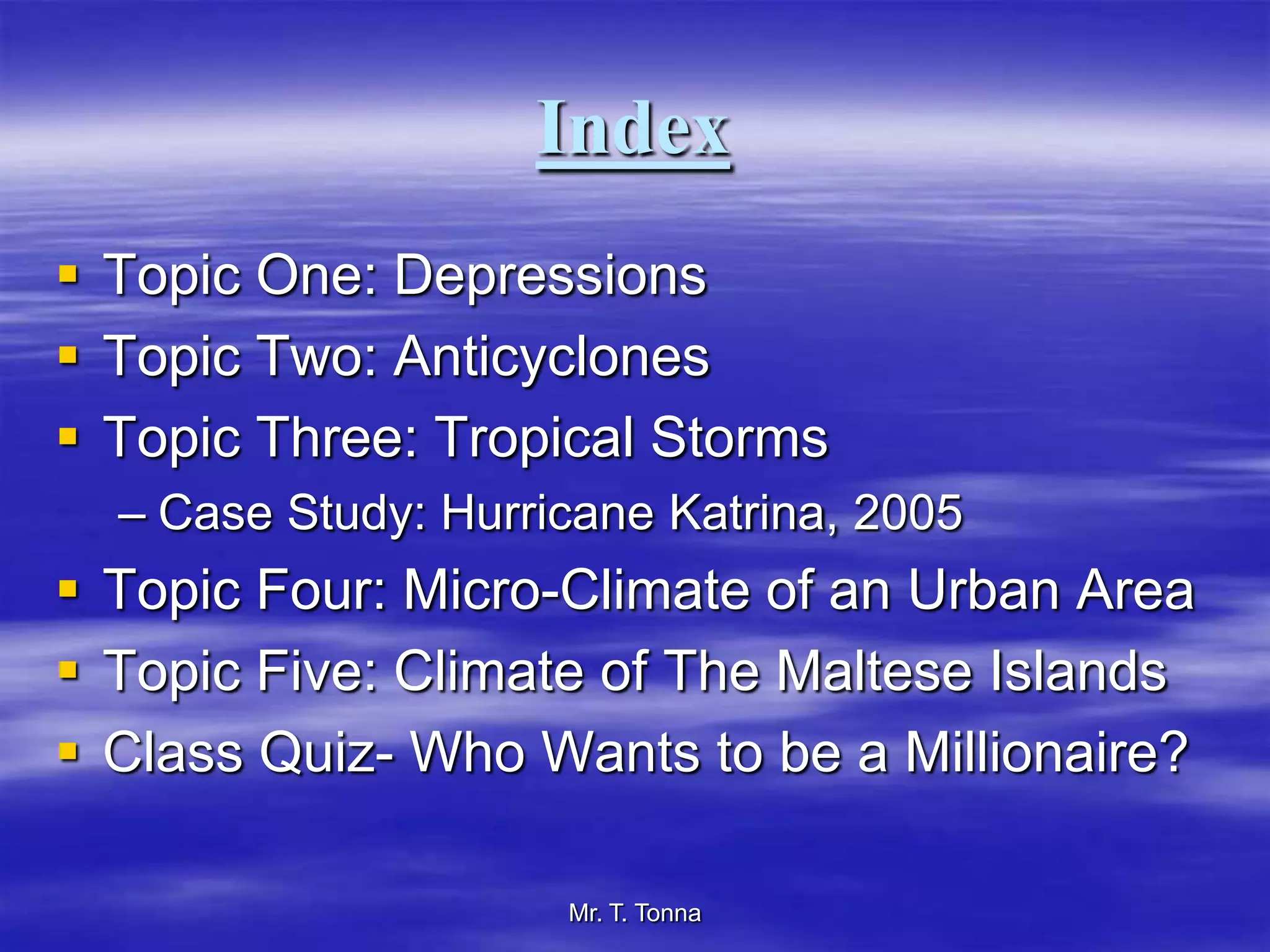 Lesson 6: Weather and Climate Topic Revision | PPTX