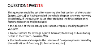 CAMBRIDGE AS HISTORY: THE ORIGINS OF WORLD WAR 1. REVISION: QUESTIONS ...