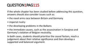 CAMBRIDGE AS HISTORY: THE ORIGINS OF WORLD WAR 1. REVISION: QUESTIONS ...