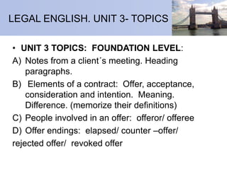 Revision unit 3 contract law- Legal English | PPTX
