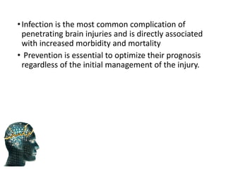 open skull fracture with open brain injury, Prolaps Cerebri | PPTX
