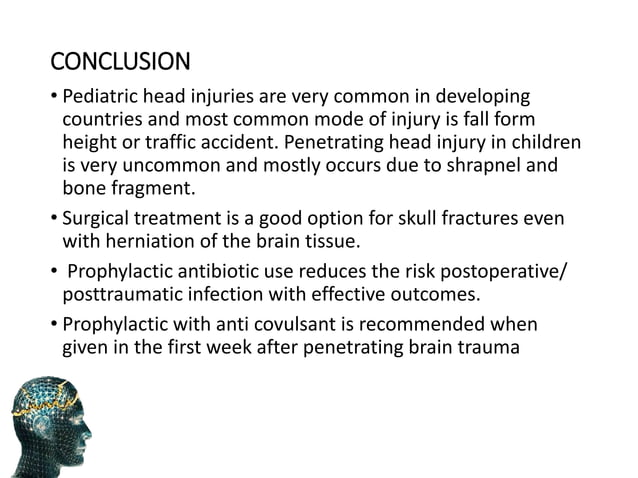 open skull fracture with open brain injury, Prolaps Cerebri | PPTX