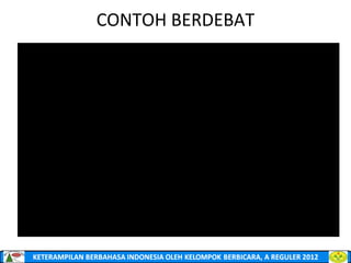 Perbedaan Diskusi dan Berdebat | PPT