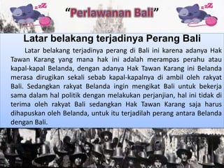 Perlawanan Bali | PPTX