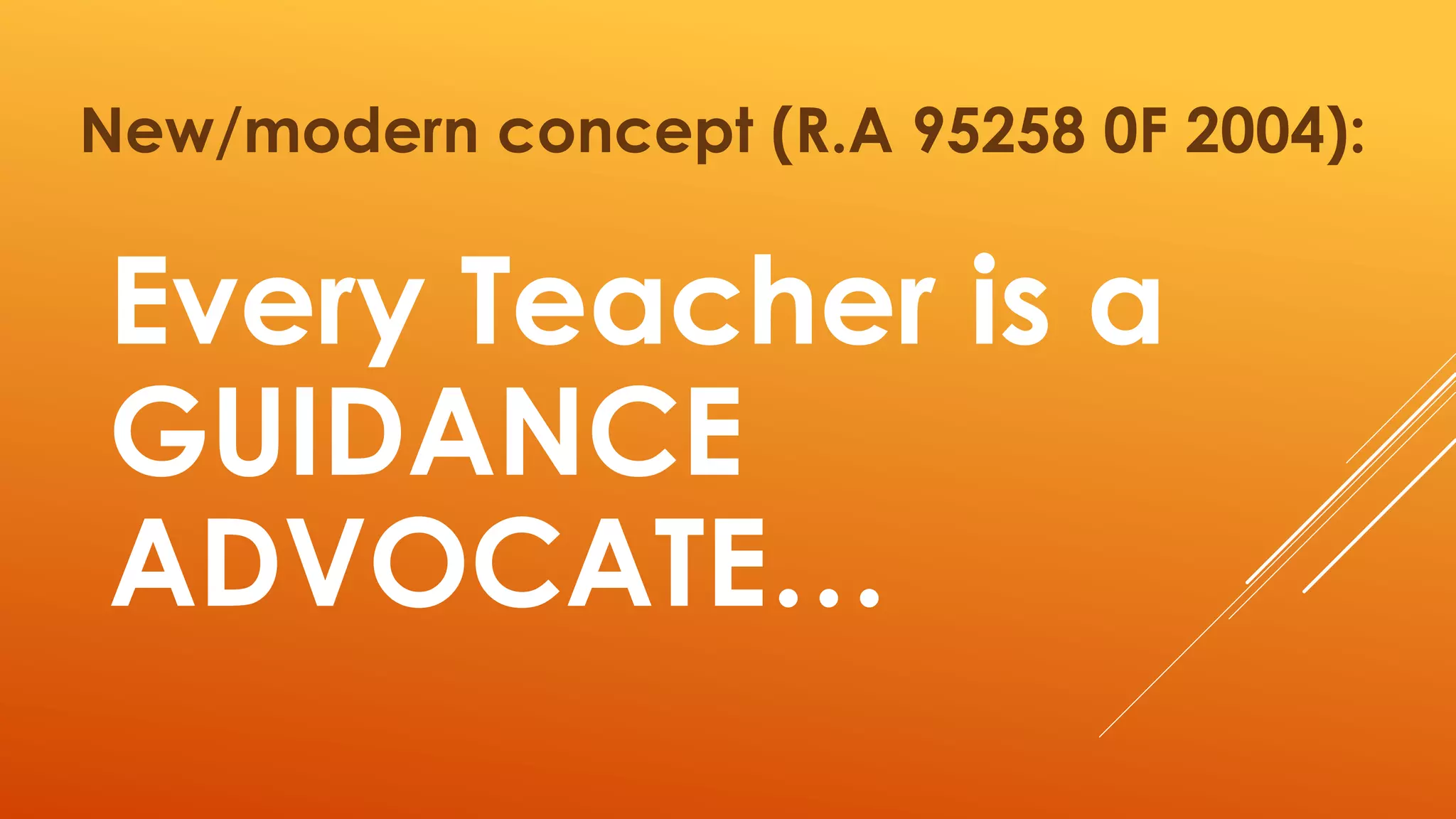 Revisiting the Guidance Advocate in Every Teacher | PDF