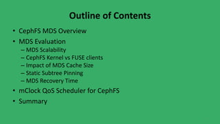 Revisiting CephFS MDS and mClock QoS Scheduler | PPTX