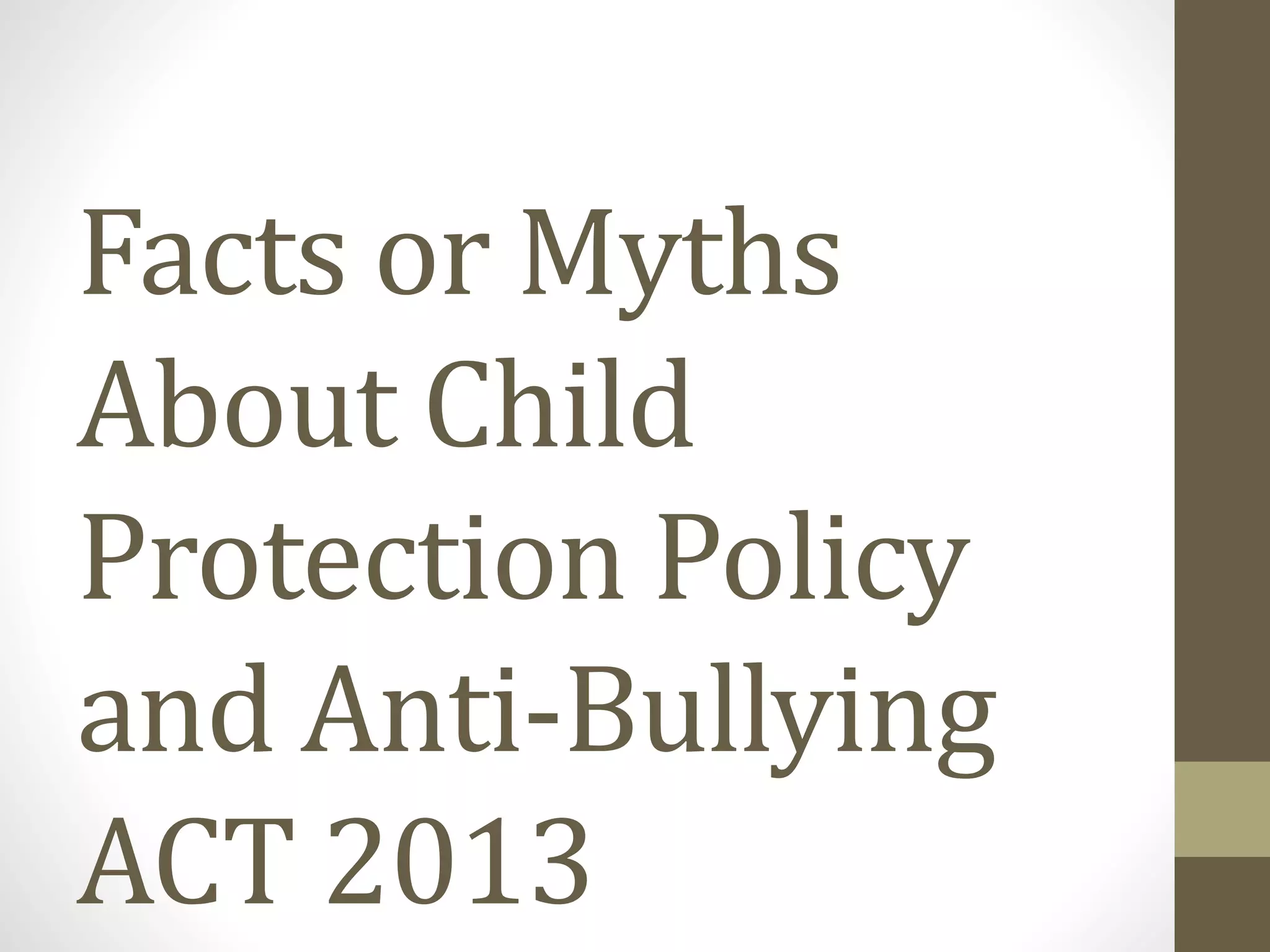 revisitingchild protection policy.pptx