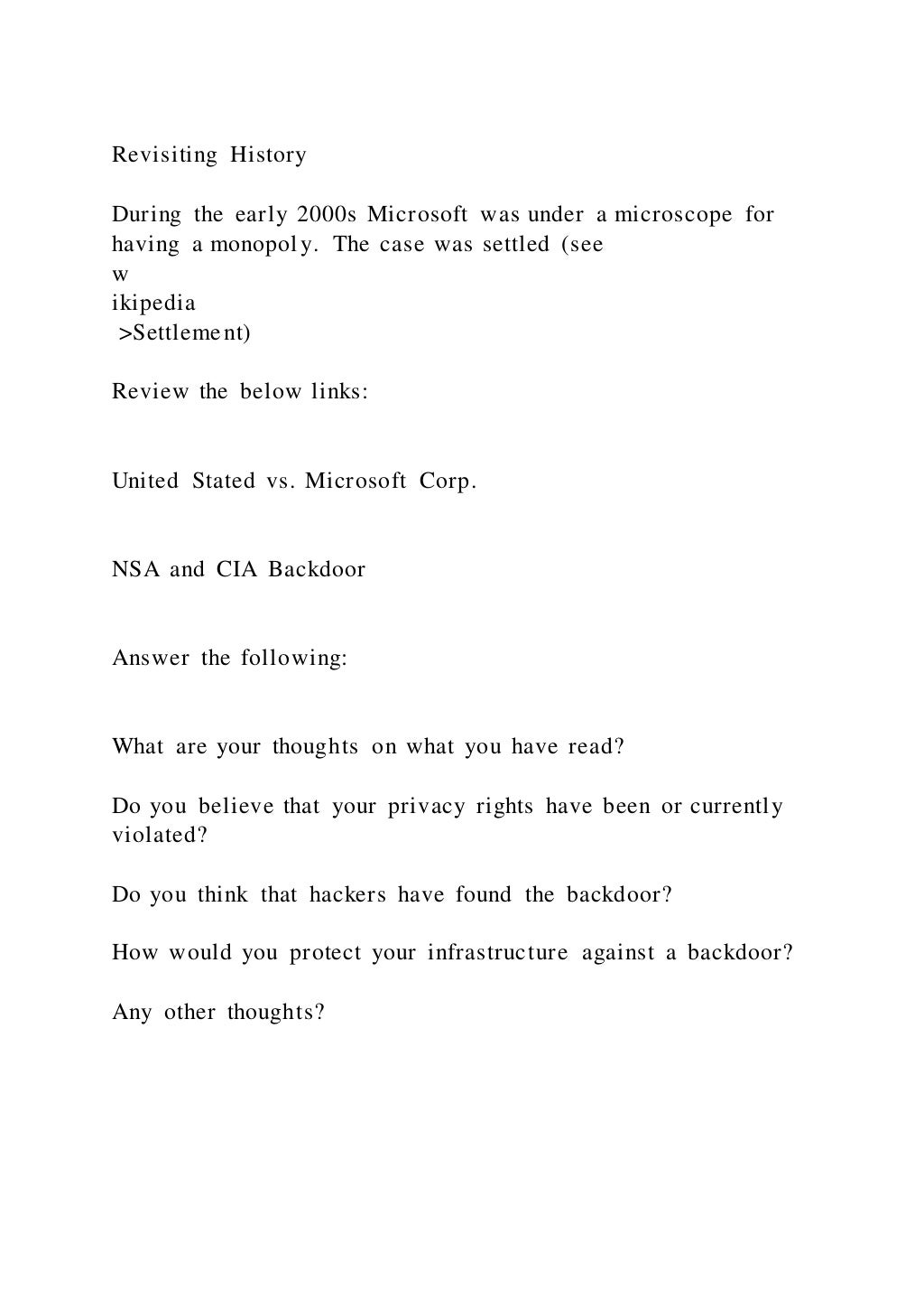 Revisiting HistoryDuring the early 2000s Microsoft was under a m | DOCX