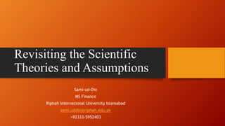 Revisiting the scientific theories and assumptions | PPT