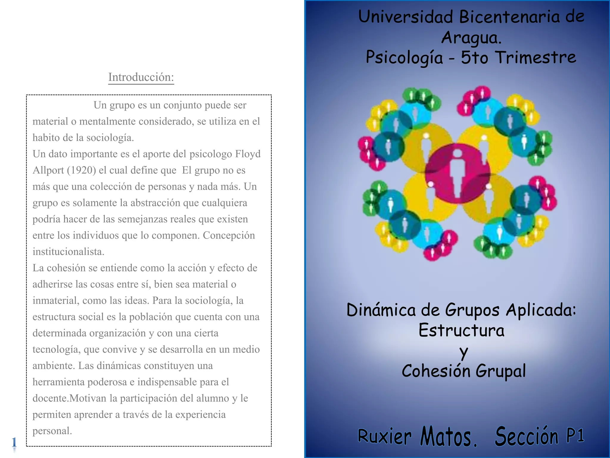 estructura y cohesión grupal. | PPTX