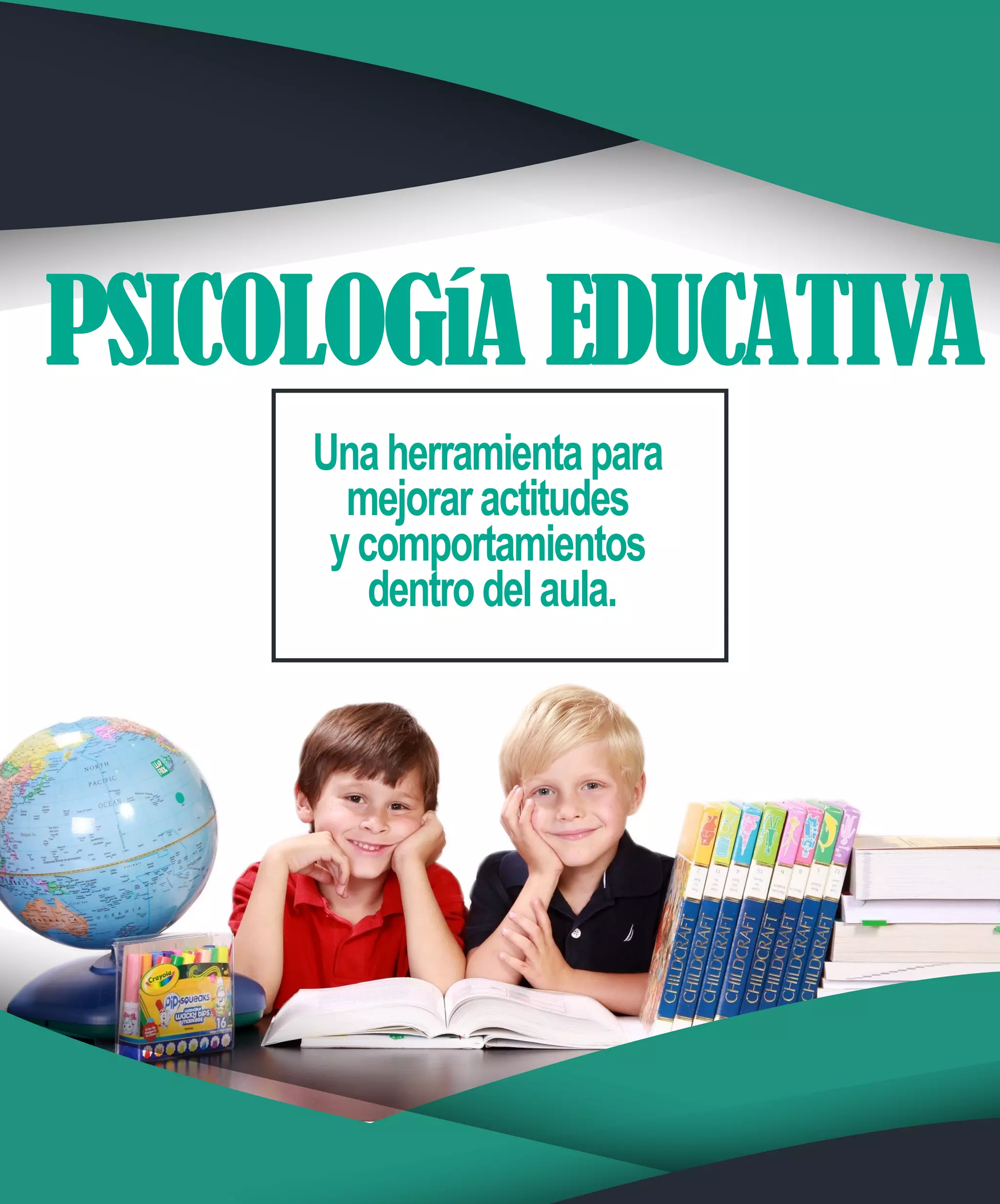 Psicología educativa: claves para mejorar el aprendizaje | PDF