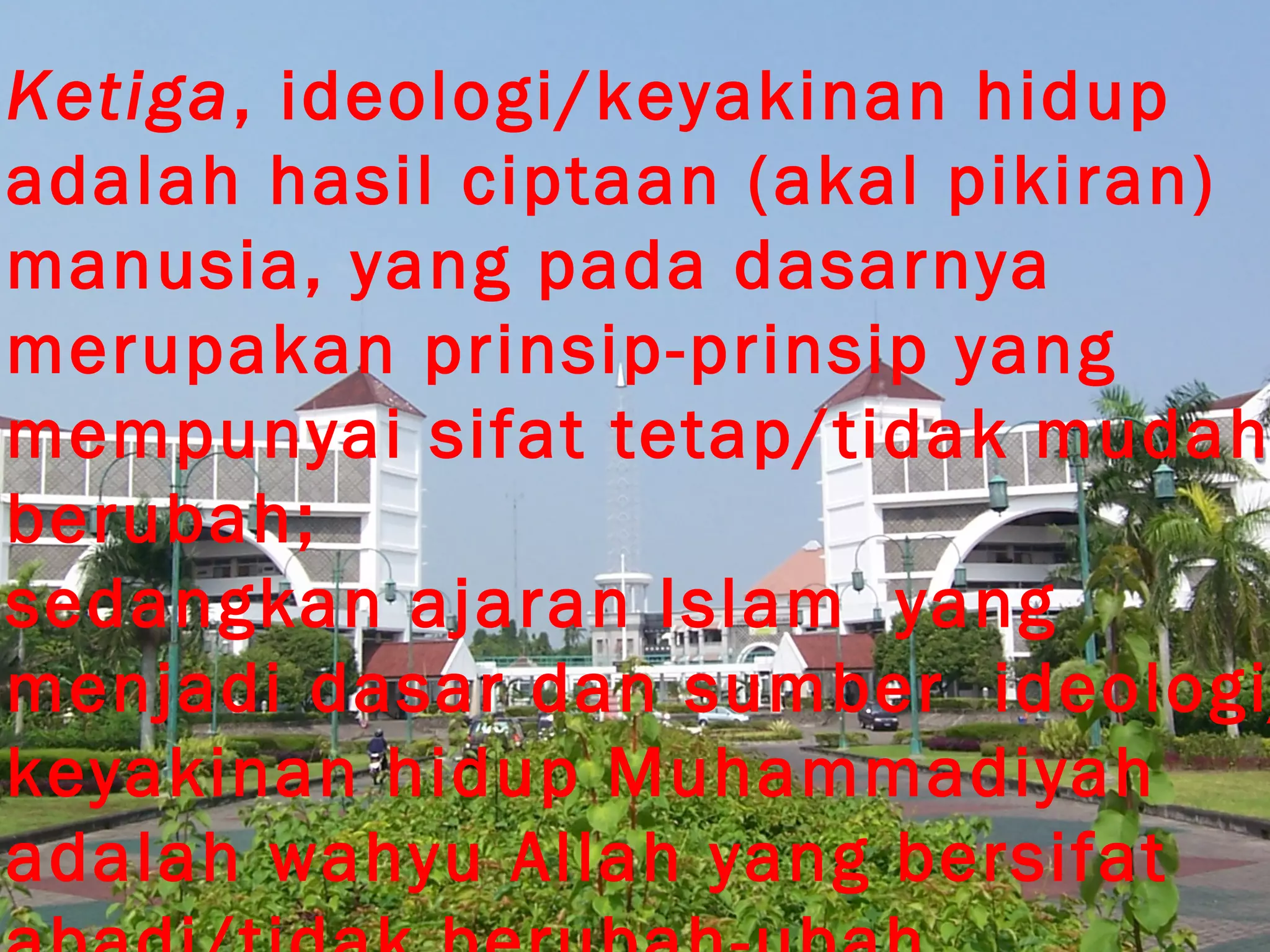 Revitalisasi ideologi muhammadiyah dari eksplorasi ke objektifikasi | PPT