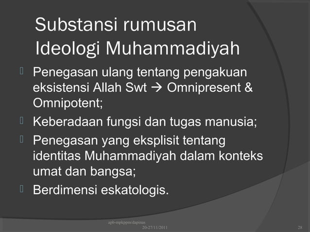 Revitalisasi ideologi muhammadiyah dari eksplorasi ke objektifikasi | PPT