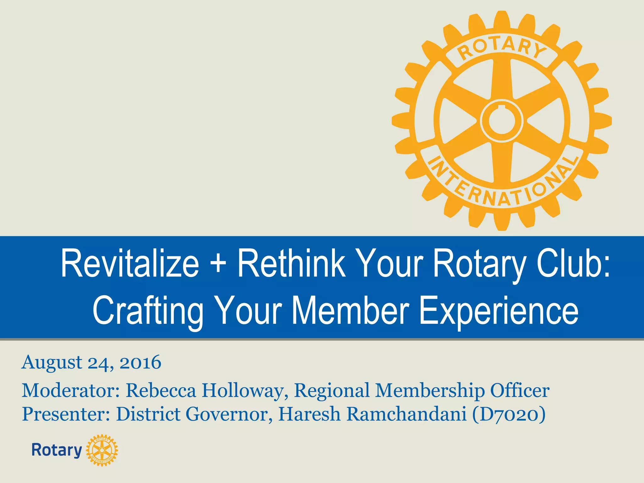 Revitalize + Rethink Your Rotary Club: Crafting Your Member Experience ...