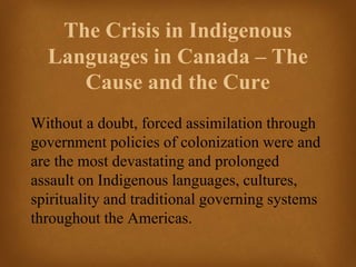 Revitalizing indigenous-languages-mlca-fall-2016.ppt