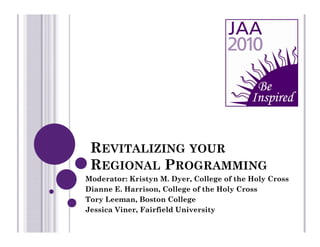 Revitalizing your Regional Programming | PPT