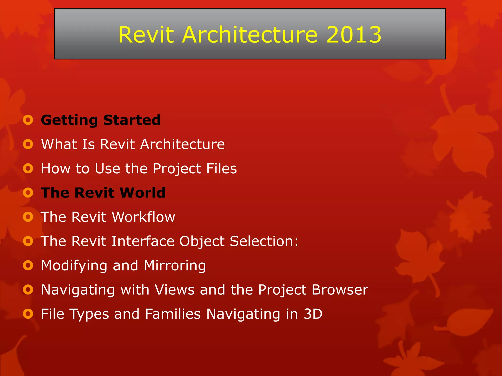 Revit architecture 2013 course | PPTX