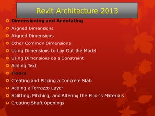 Revit architecture 2013 course | PPTX | Civil Engineering Industry | Industries