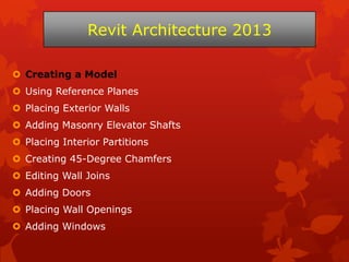 Revit architecture 2013 course | PPTX | Civil Engineering Industry | Industries