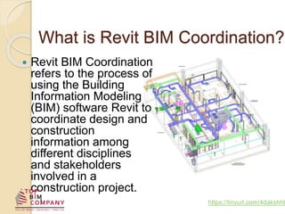 Revit BIM Coordination: Streamlining Collaboration & Efficiency | PPTX