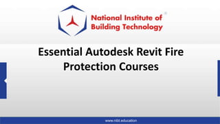Essential Autodesk Revit Fire Protection Courses | PPTX