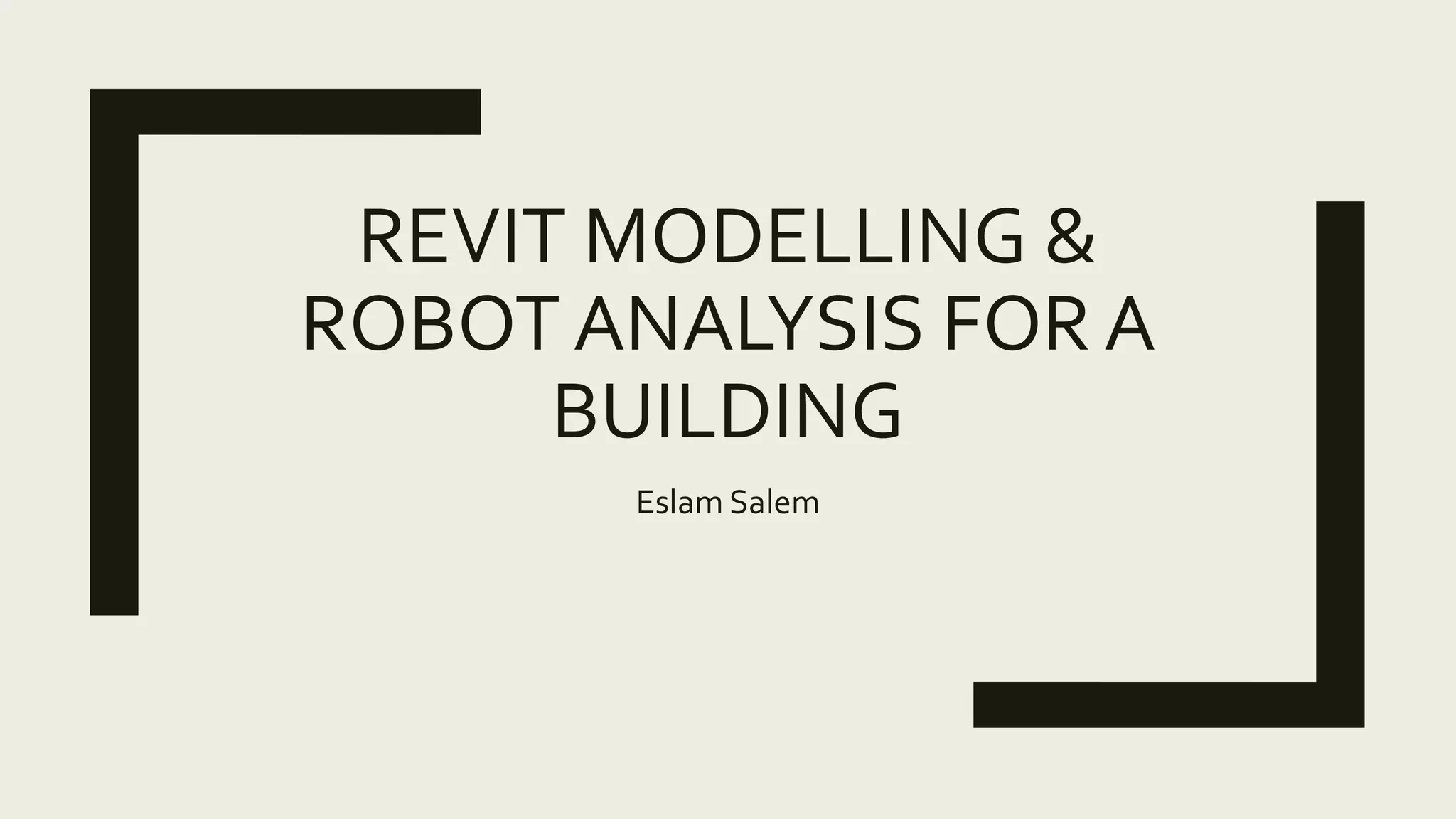 Revit Modelling & Robot Analysis For A Building | PPTX