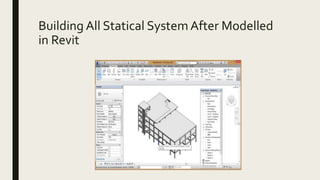 Revit Modelling & Robot Analysis For A Building | PPTX