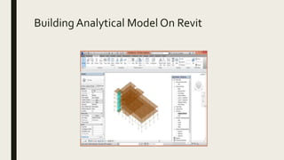 Revit Modelling & Robot Analysis For A Building | PPTX
