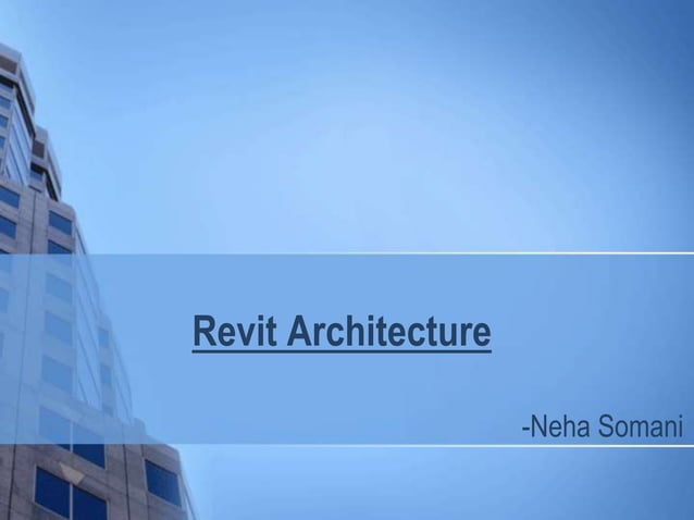 Revit presentation | PPTX