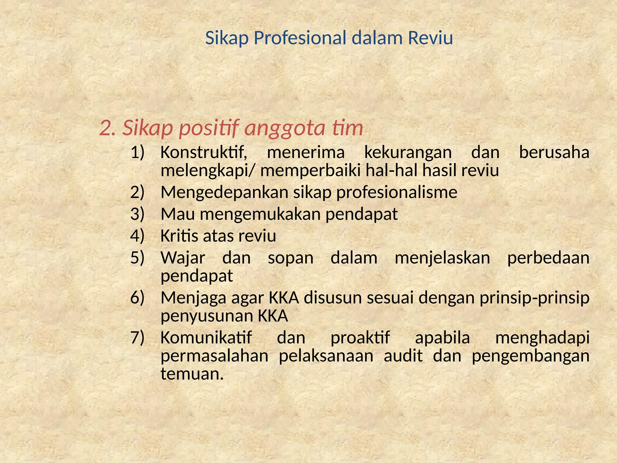 Reviu Kertas Kerja Audit sebagai Bahan Materi Diklat Auditor Muda | PPTX