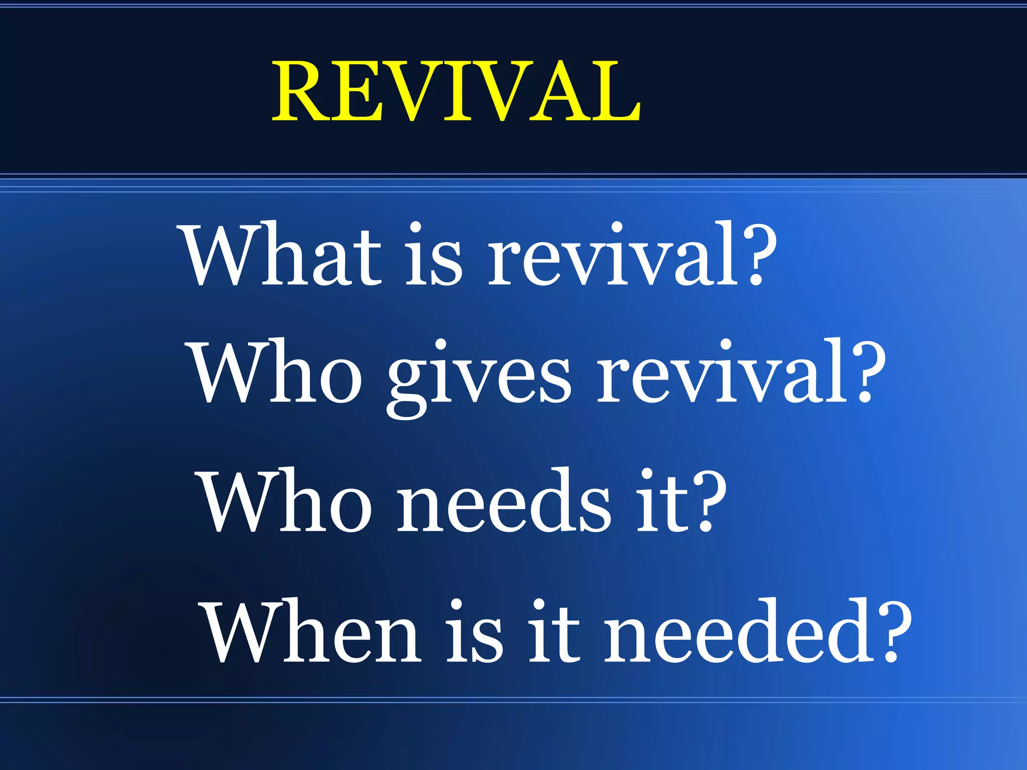 Revival | PPT