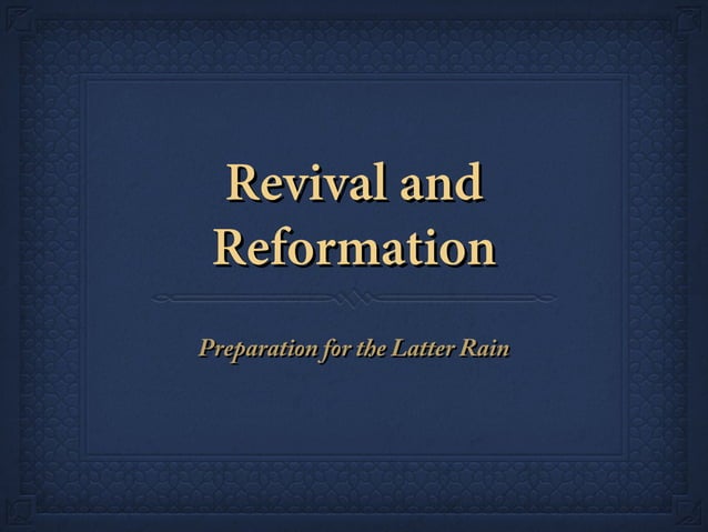 Revival reformation-100729171652-phpapp02 (1) | PPT