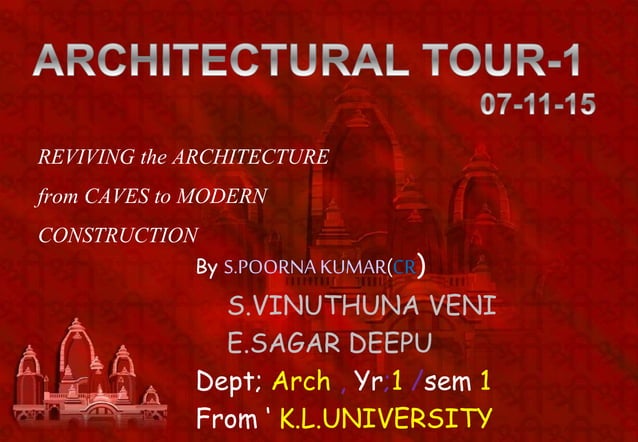 Reviving the architecture from caves to modern construction | PPT