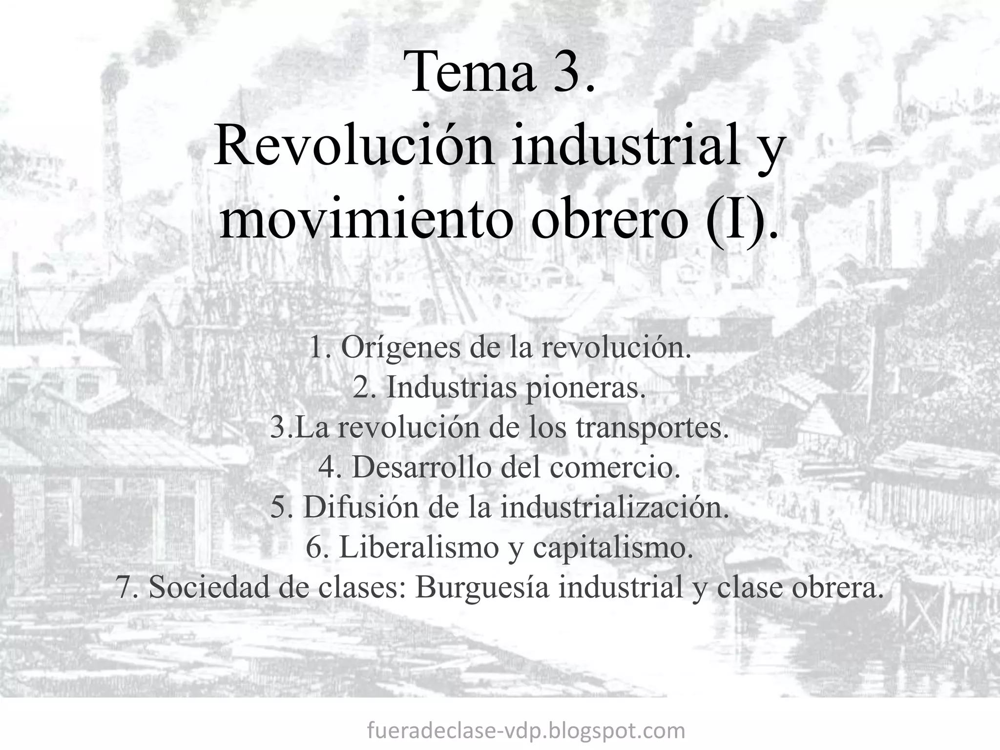 Revolución industrial y mundo obrero. | PPTX | Agriculture | Industries