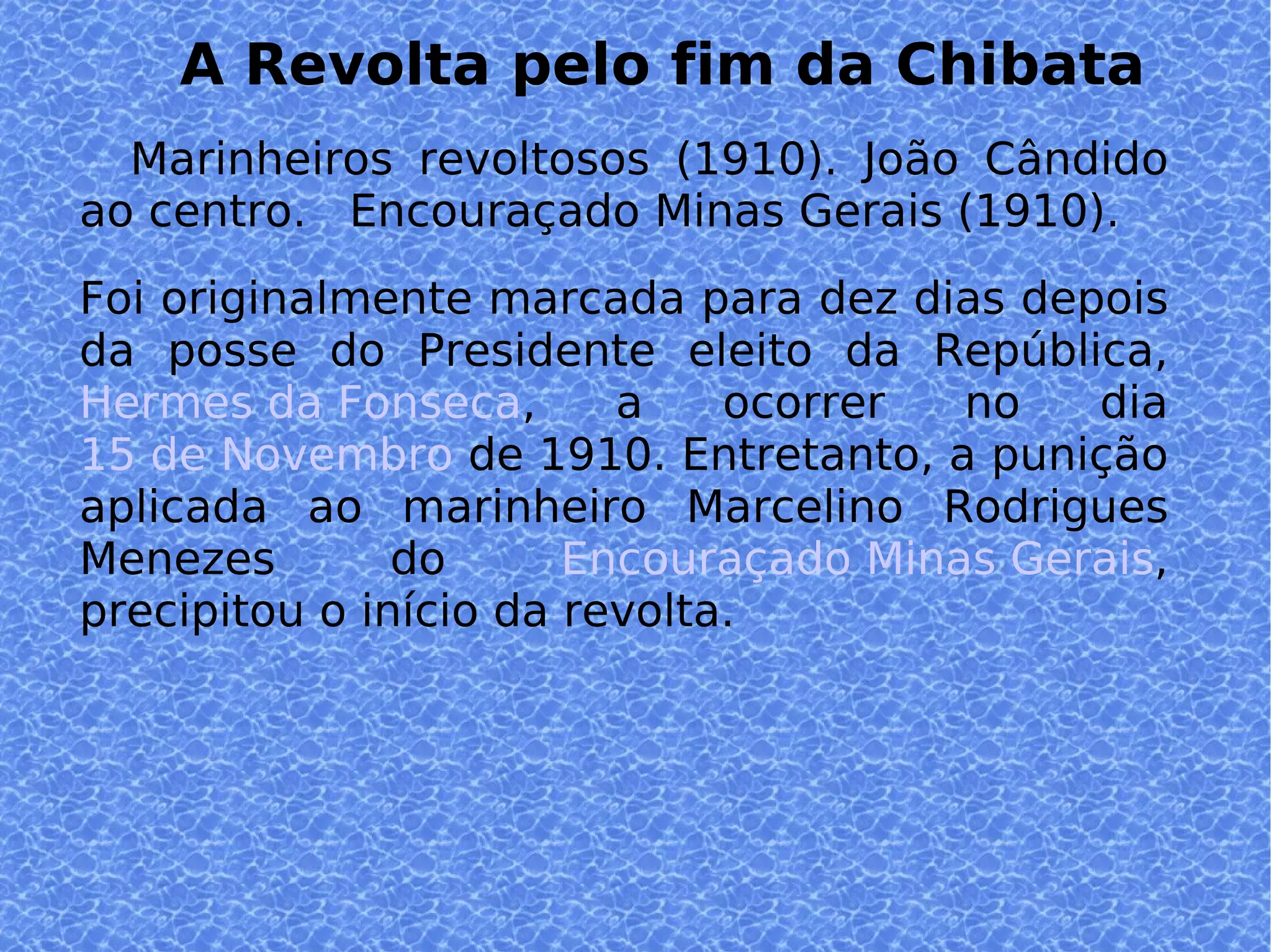 Revolta da Chibata T.81