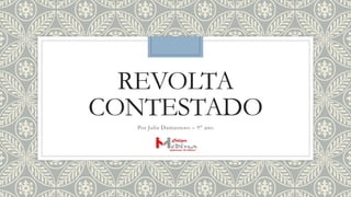 Revolta/Guerra do Contestado | PPT