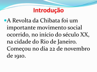 Revolta da chibata | PPTX