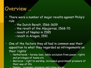 Revolts In The Reign Of Philip Ii | PPT
