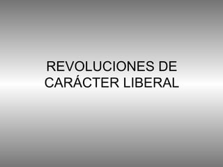 Revoluciones de 1820 | PPT
