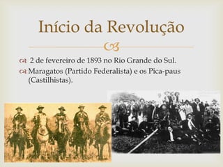 Revolução federalista | PPTX
