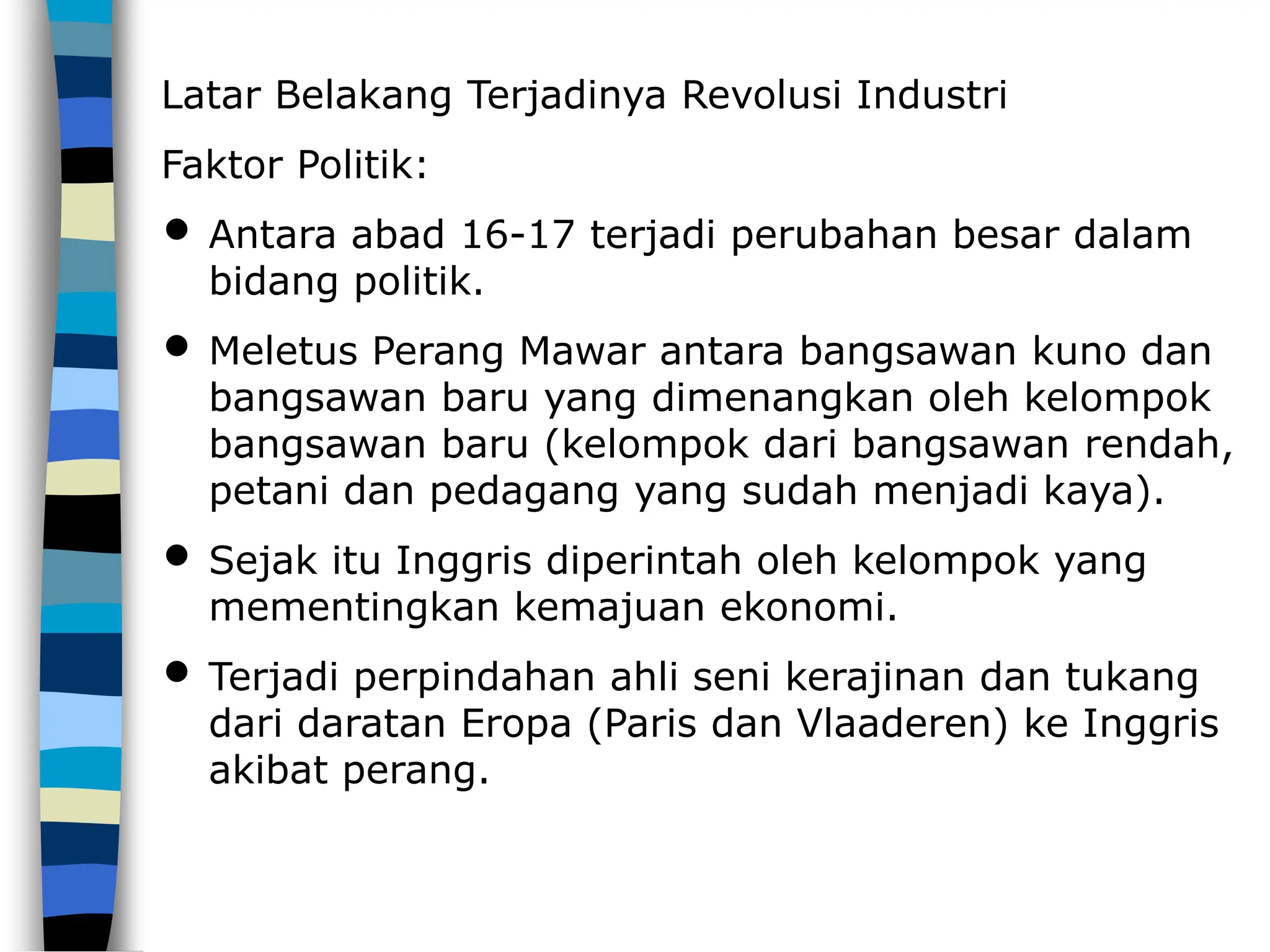SEJARAH PERKEMBANGAN REVOLUSI INDUSTRI DUNIA | PPT