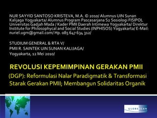 Revolusi Kepemimpinan Gerakan PMII | PPT
