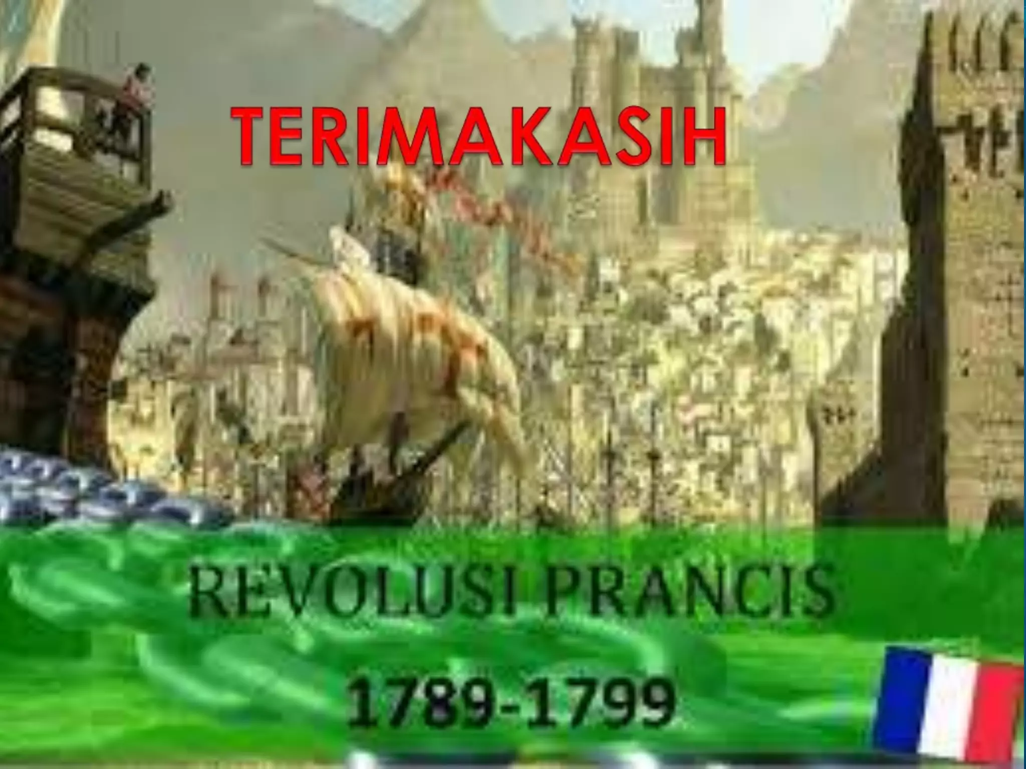 Revolusi perancis xi.iis.3 | PPTX