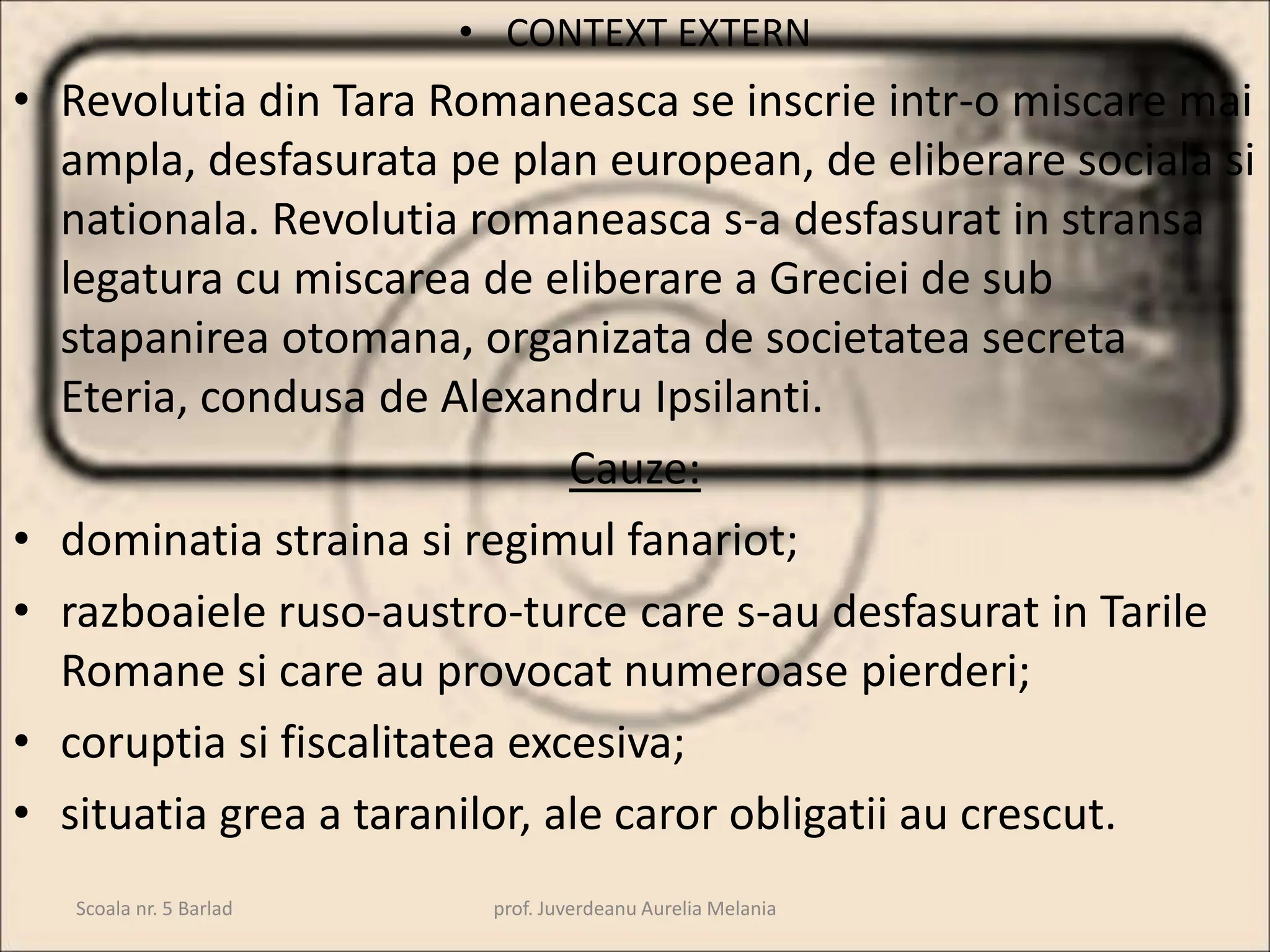 REVOLUTIA DE LA 1821 CONDUSA DE TUDOR VLADIMIRESCU.ppt