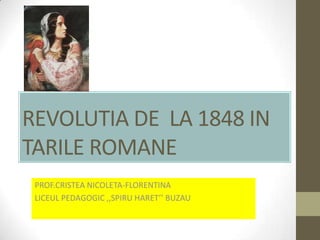 Revolutia de la 1848 in tarile romane | PPT