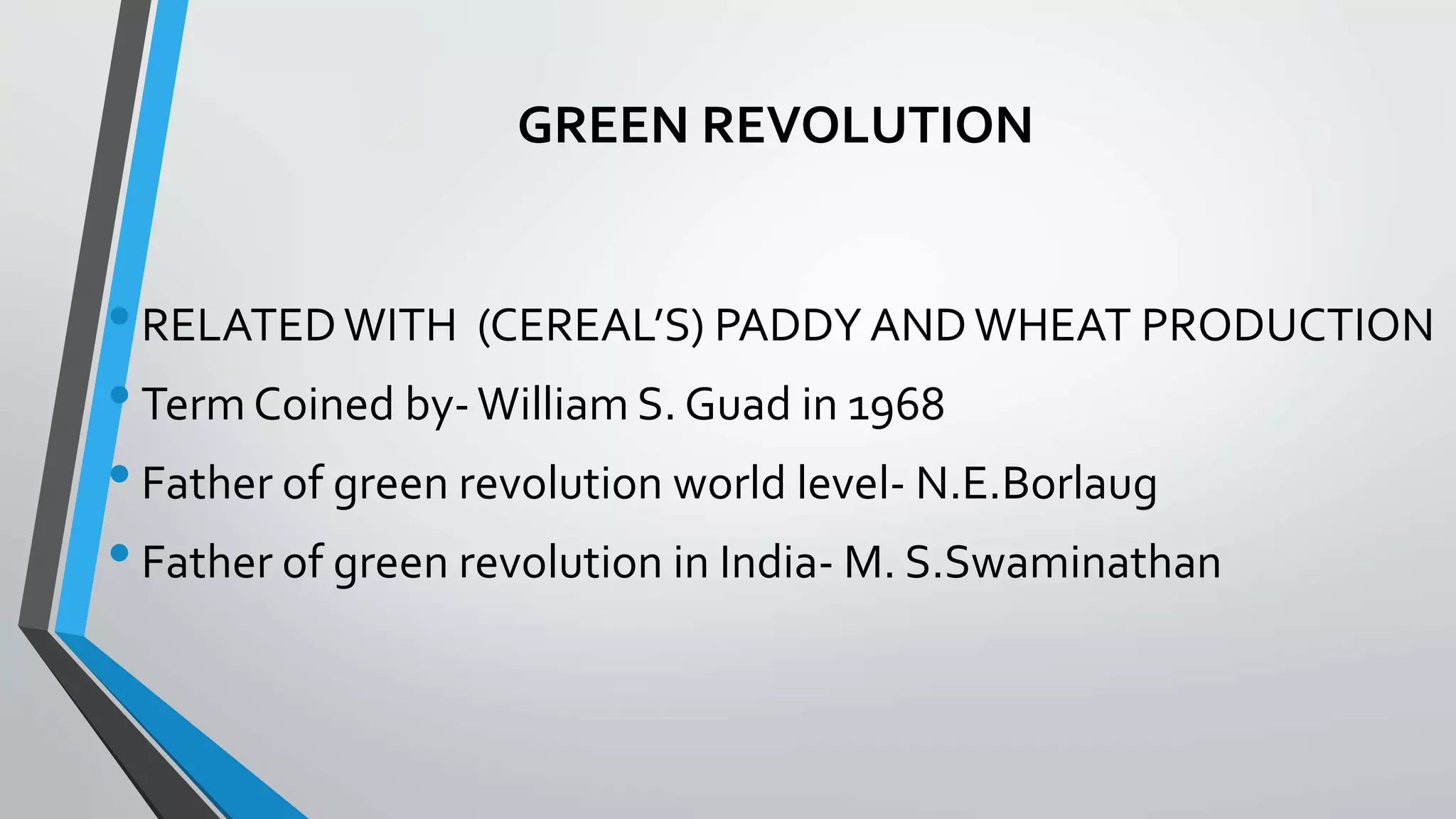 Important Revolutions in agriculture | PPTX