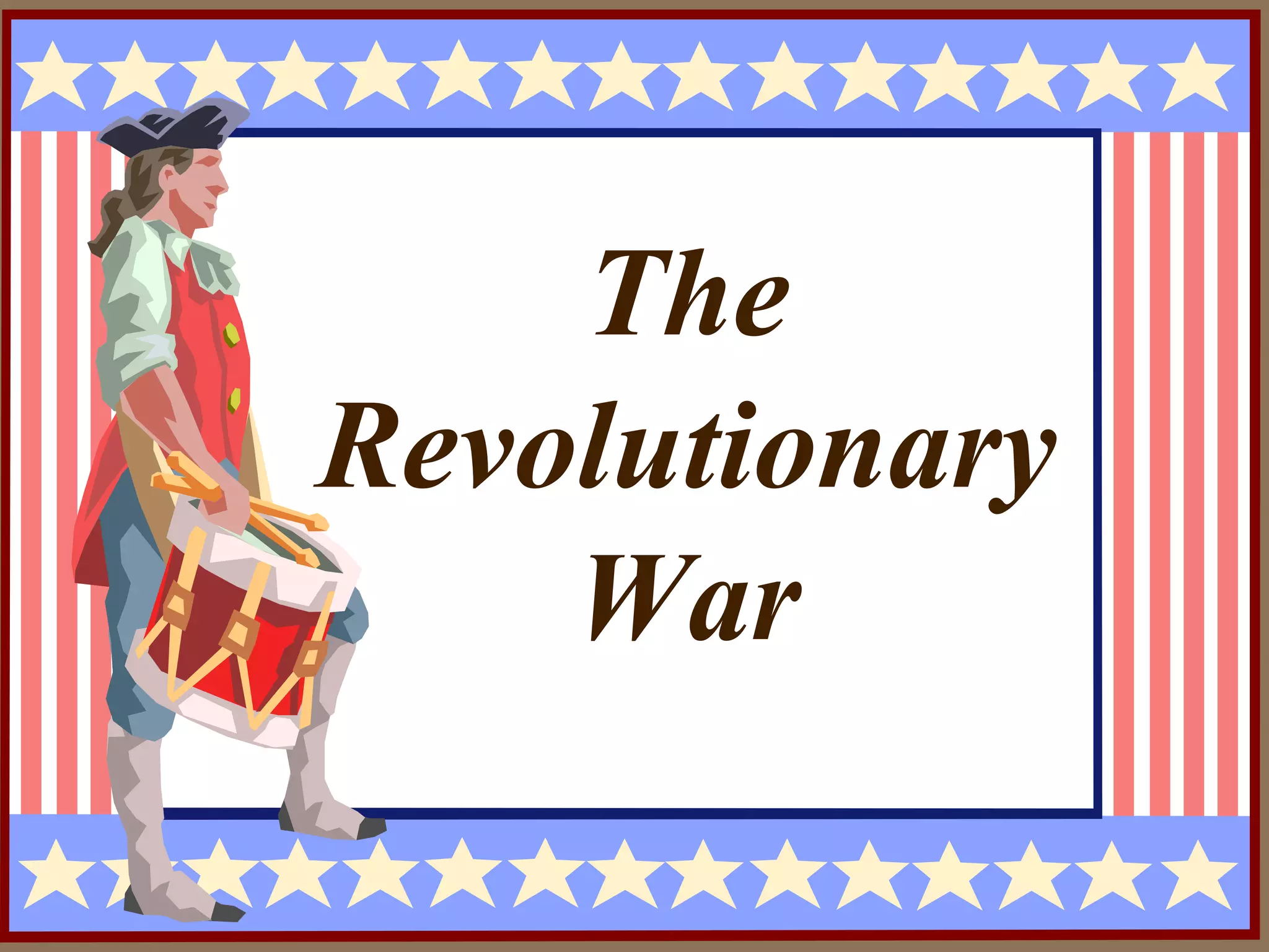 Revolutionary war (social studies) | PPT